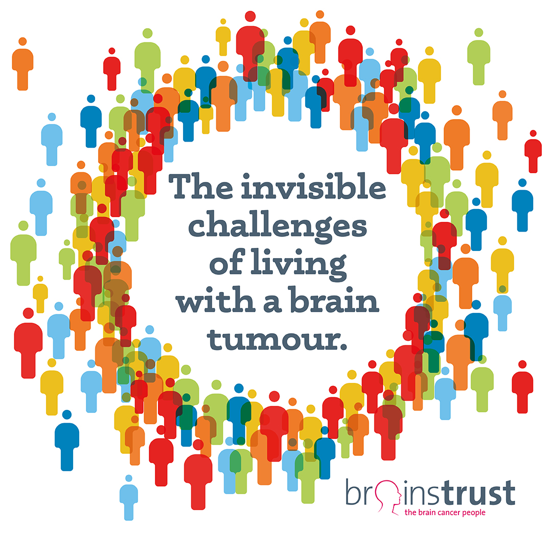 Invisible disabilities week 2021 - Brainstrust, brain tumour charity
